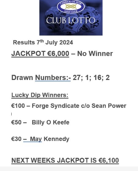 Club Lotto Results 7th July 2024 - Carrick-on-Suir Golf Club